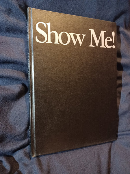 Show Me! A Picture Book of Sex for Children and Parents by Will McBrid ...