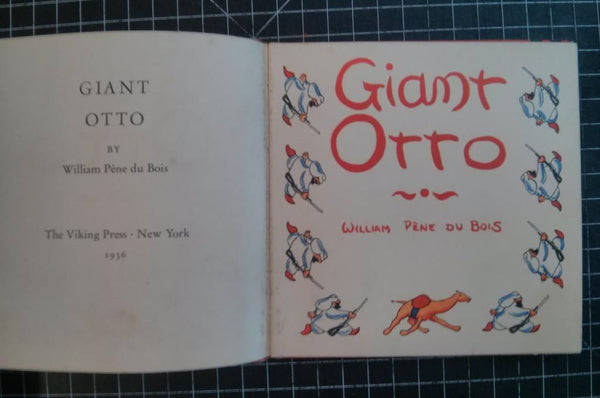 GIANT OTTO by William Pene Du Bois. first printing. with dust jacket ...