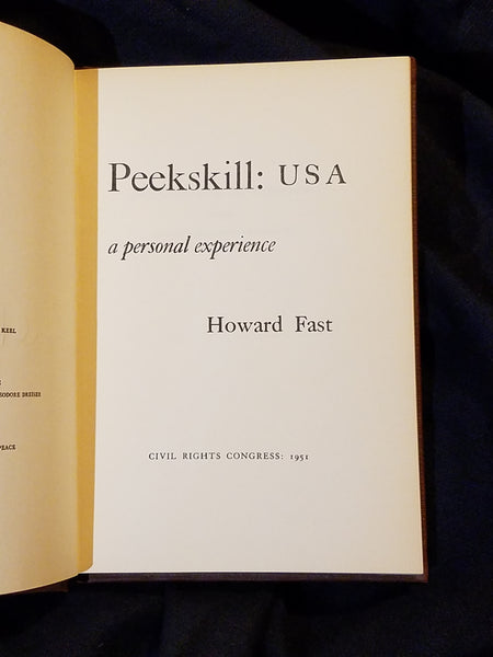 Peekskill: USA by Howard Fast. Signed by Fast, Paul Robeson and Willia ...