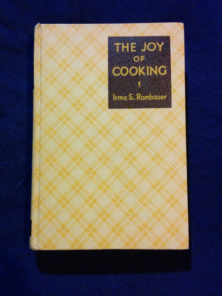 Joy of Cooking by Irma S. Rombauer 1936 first printing – formerly ...